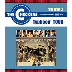 ヨドバシ.com - 1985 Ⅰ Typhoon' TOUR (THE CHECKERS Blu-ray Disc CHRONICLE 2015 series) [Blu-ray Disc ...
